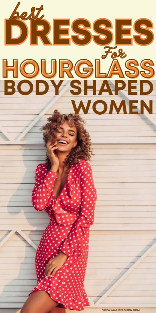 How To Find The Best Dresses For An Hourglass Figure